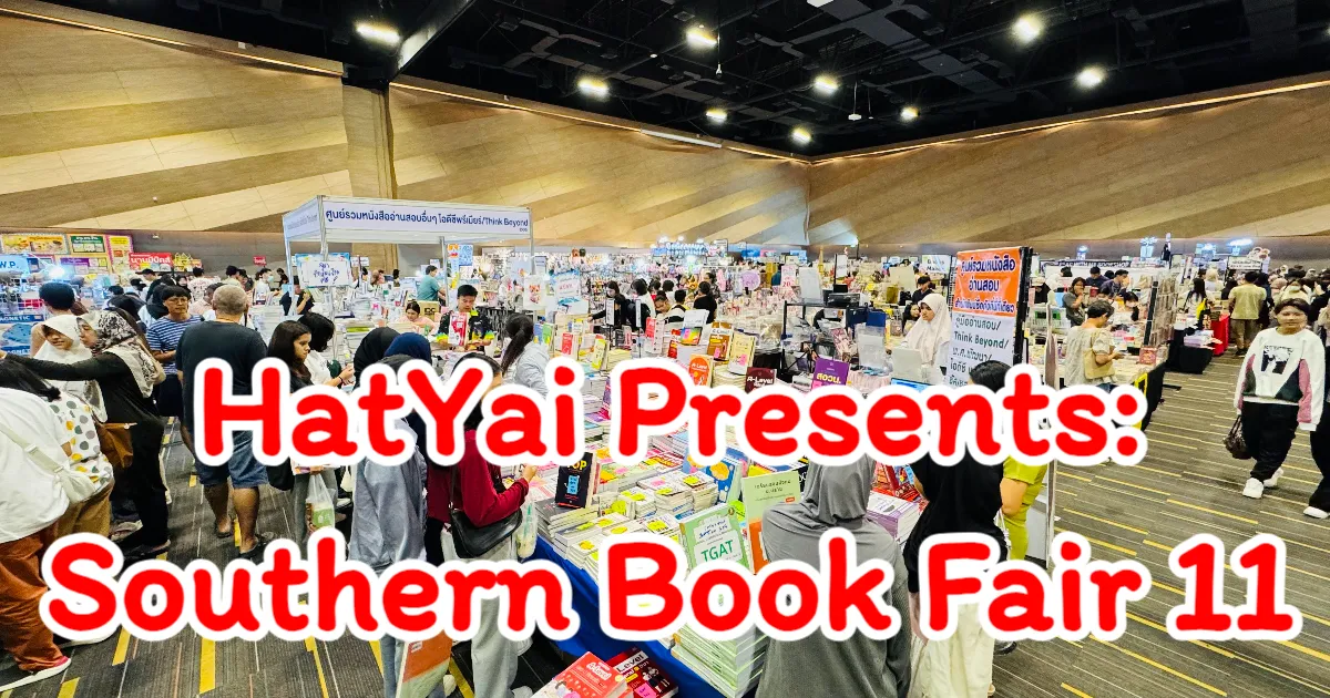 Ang HatYai ay Nagsagawa ng ika-11 Southern Book Fair